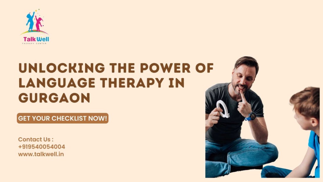 Power of Language Therapy in Gurgaon | Complete Guide